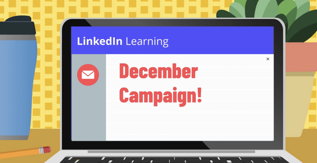 LinkedIn Learning – Best of 2022 Campaigns – MacPherson Institute